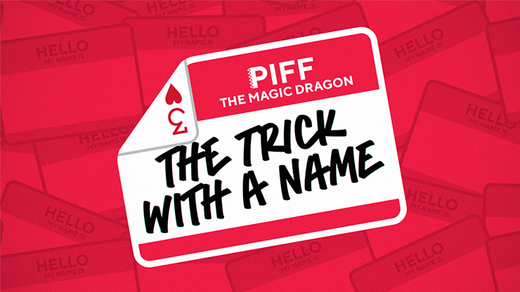 The Trick With A Name by Piff the Magic Dragon | Magicshop AG