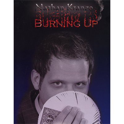 Burning Up by Nathan Kranzo video DOWNLOAD | Magicshop AG